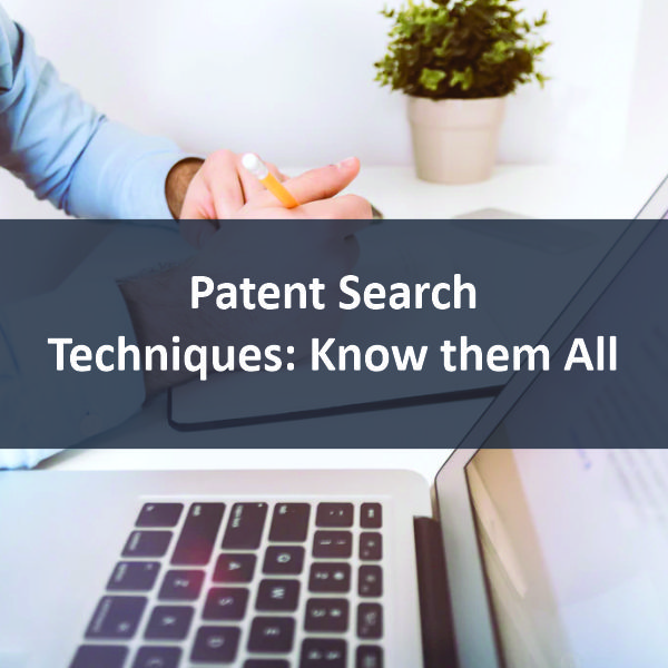 Patent Search Techniques: Know Them All - U.S. Patent Searching - The ... Patent Search Techniques: Know Them All - U.S. Patent Searching - The ...
