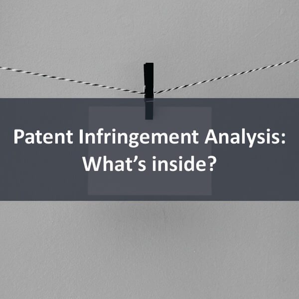 Patent Infringement Analysis: What's Inside? - U.S. Patent Searching ...
